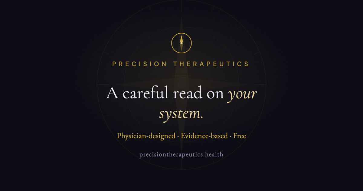 Precision Therapeutics — A Careful Read on Your System